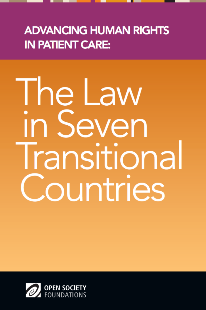 Advancing Human Rights in Patient Care: The Law in Seven Transitional ...
