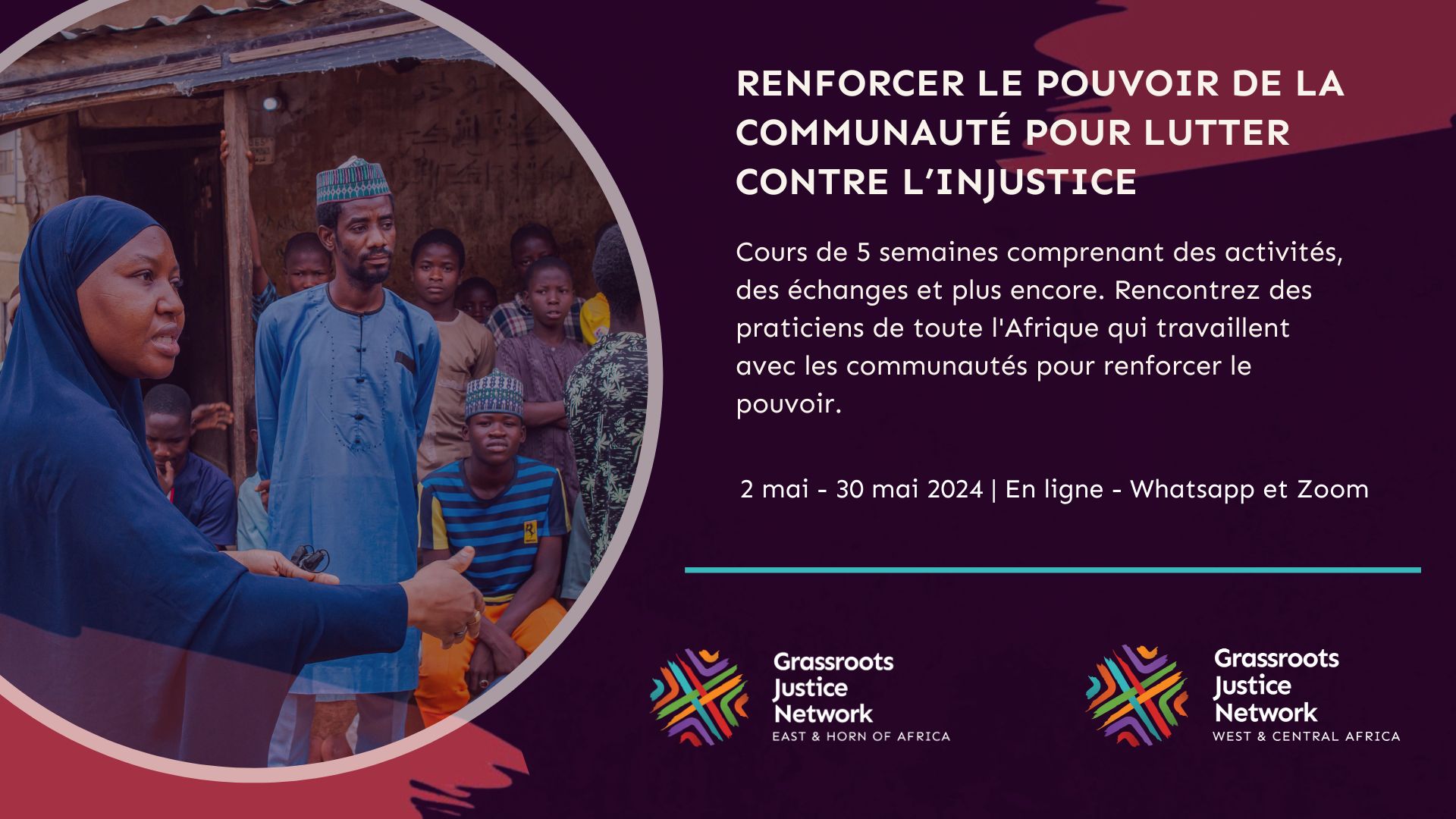 Renforcer le pouvoir de la communauté pour lutter contre l’injustice
