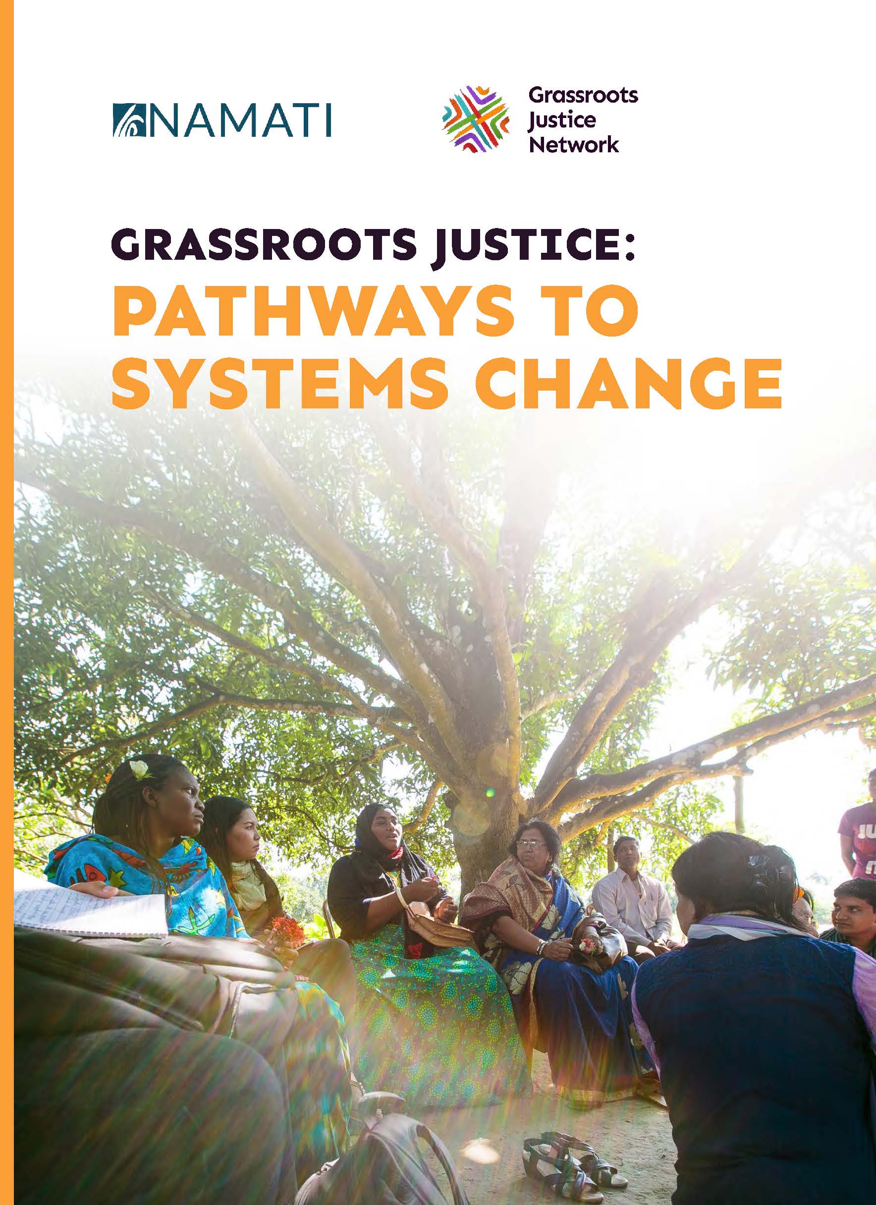 Justicia de Base: Caminos hacia el Cambio Sistémico - Red de Justicia de Base